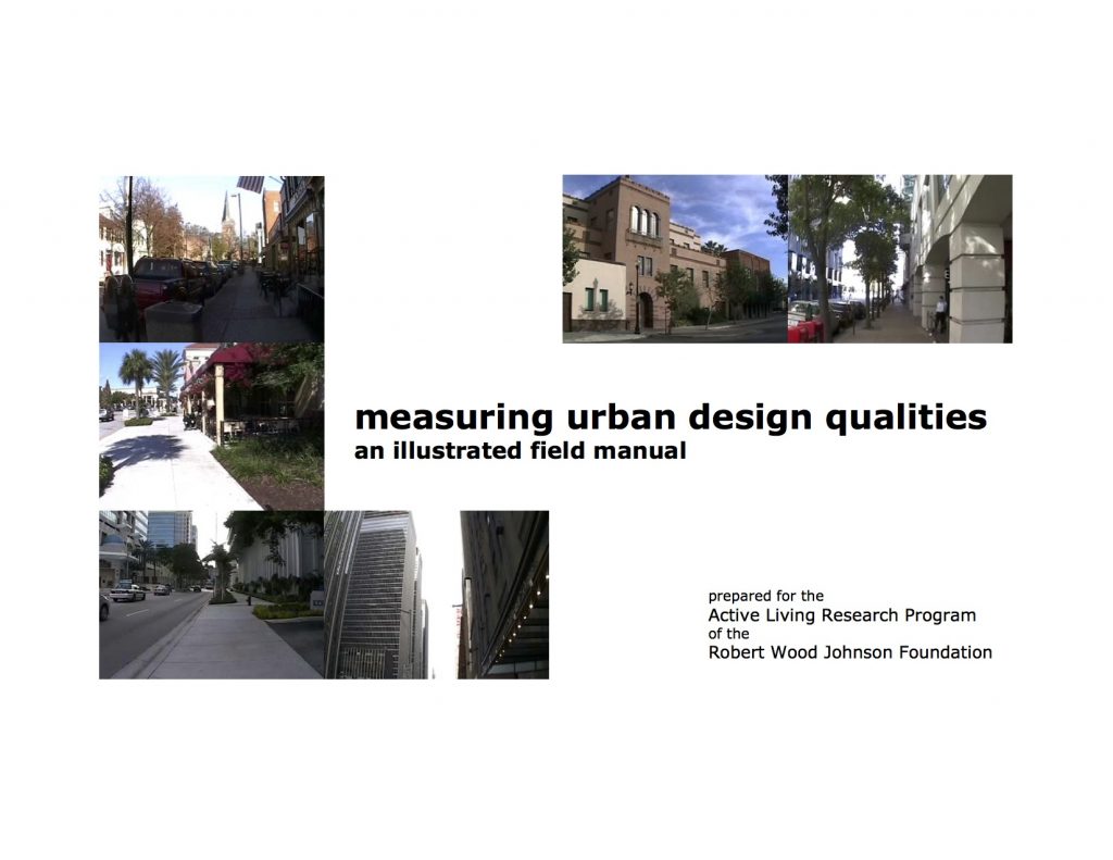 Measuring Urban Design Qualities: An Illustrated Field Manual ...