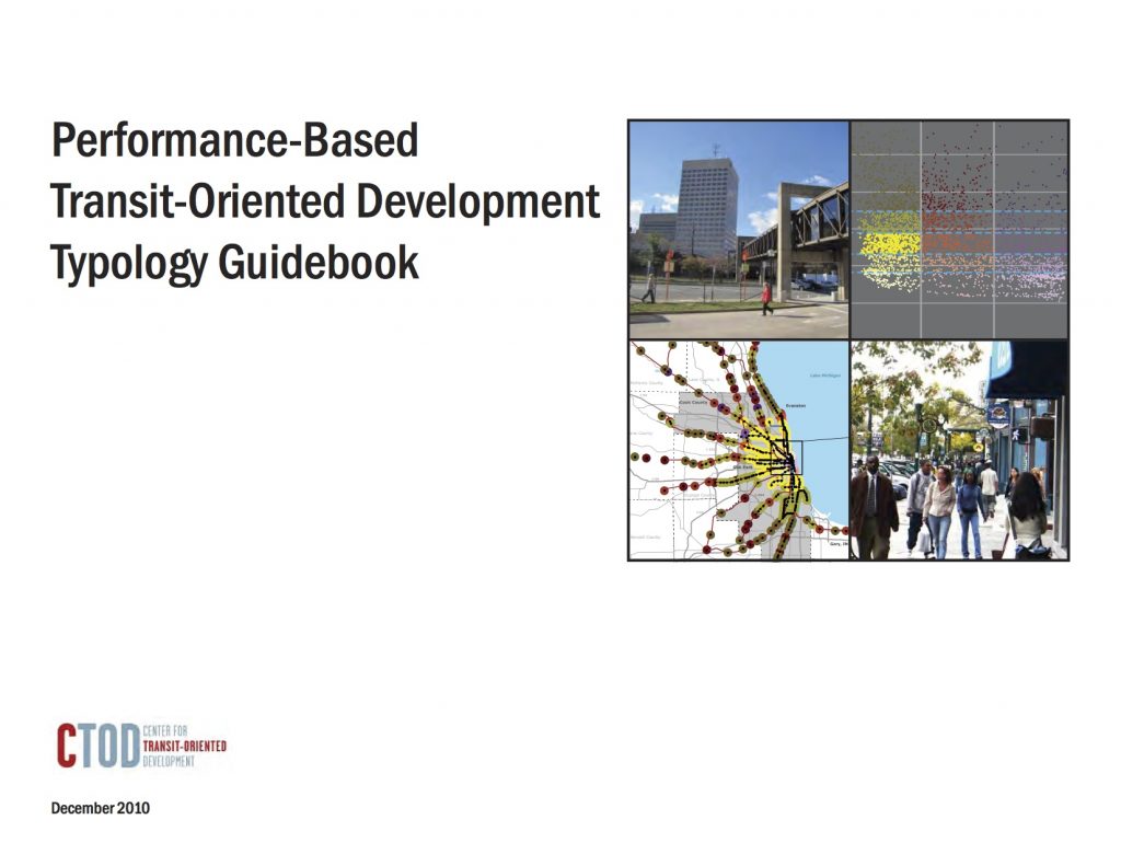 Performance Based Transit Oriented Development Typology Guidebook National Resources