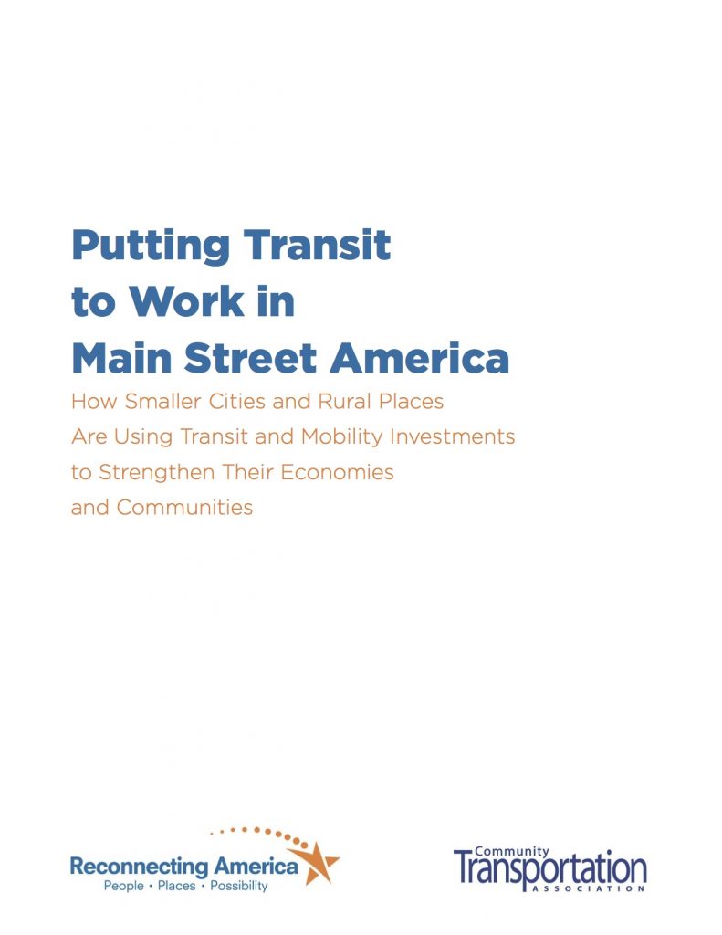 Putting Transit to Work in Main Street America - National Resources ...